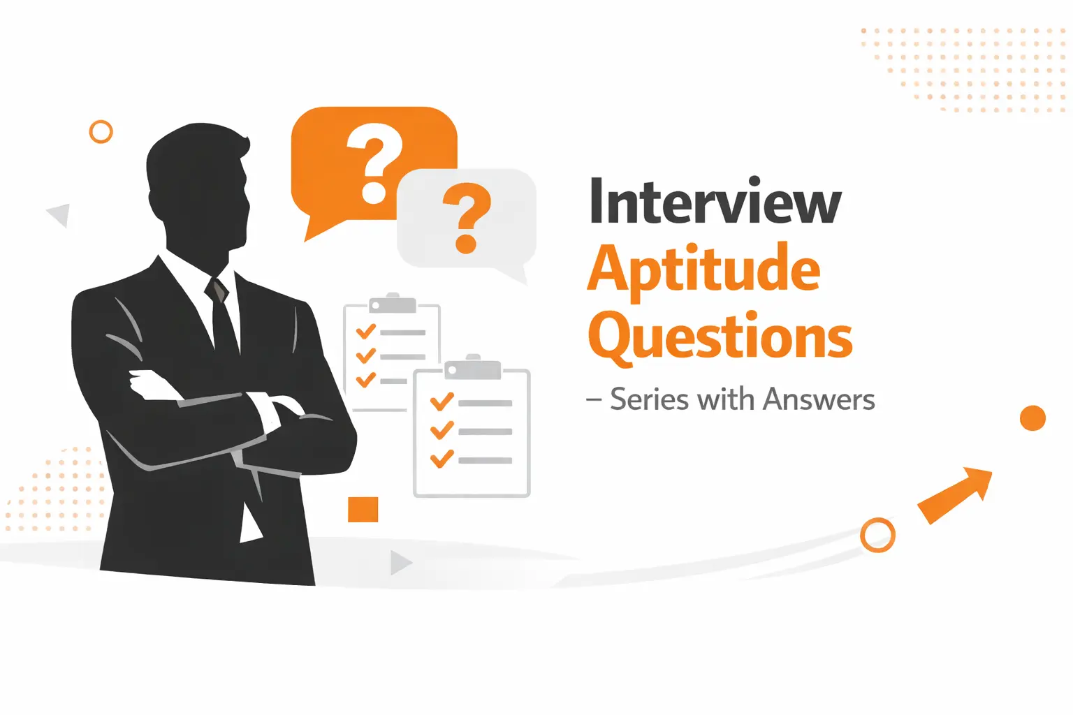 Top and Proven Interview Aptitude Questions - Series with Answers (2026)
